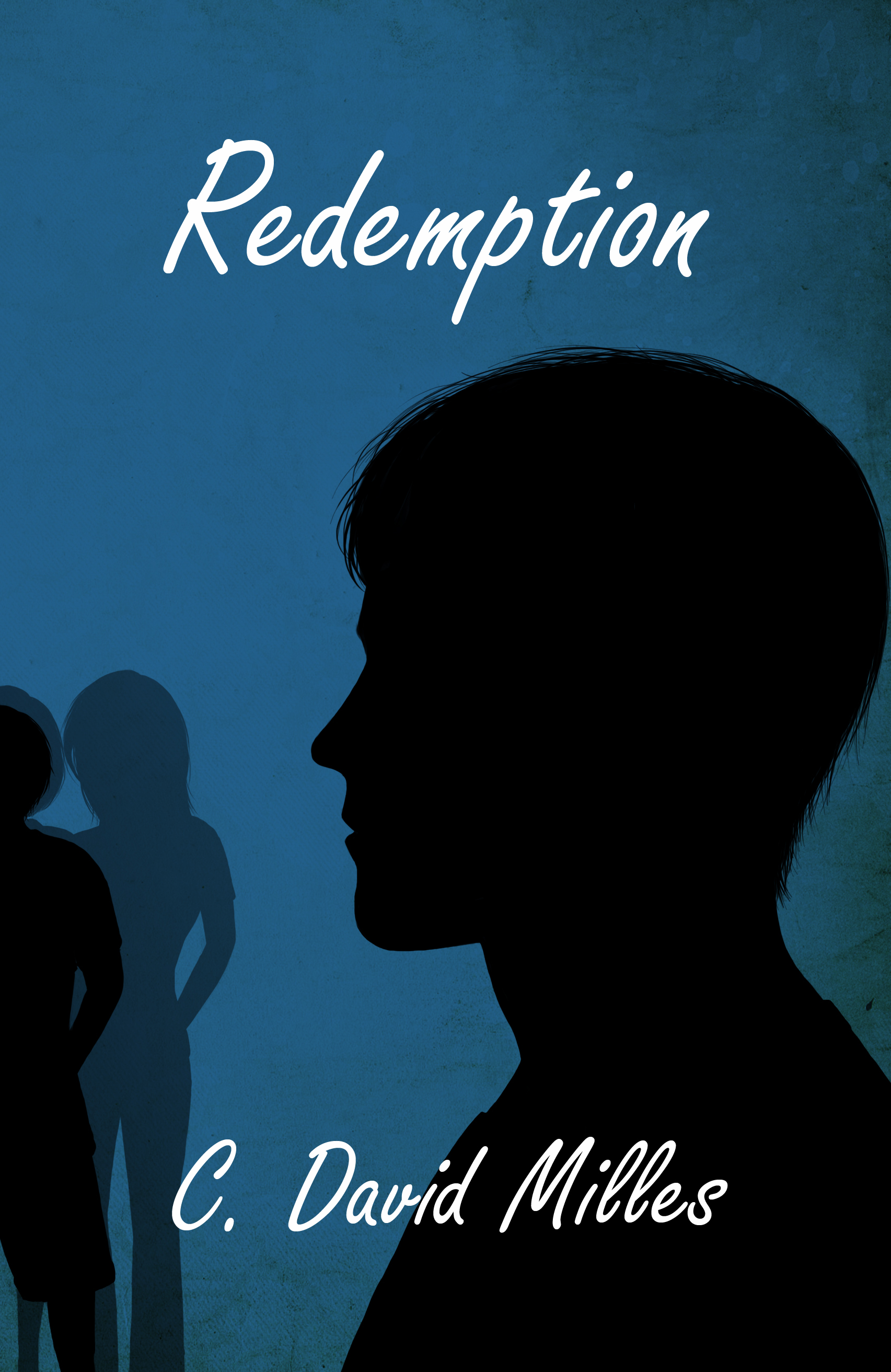 Redemption by C. David Milles | Goodreads