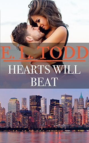 Hearts Will Beat (Forever and Ever #42) by E.L. Todd | Goodreads