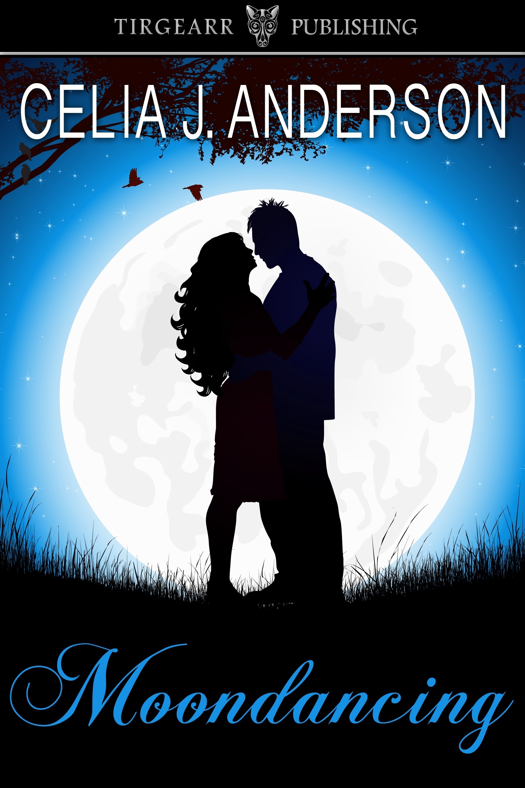 Moondancing by Celia J. Anderson | Goodreads