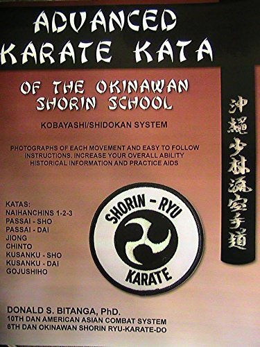Advanced Karate Kata of the Okinawan Shorin Ryu School - Kobayashi ...