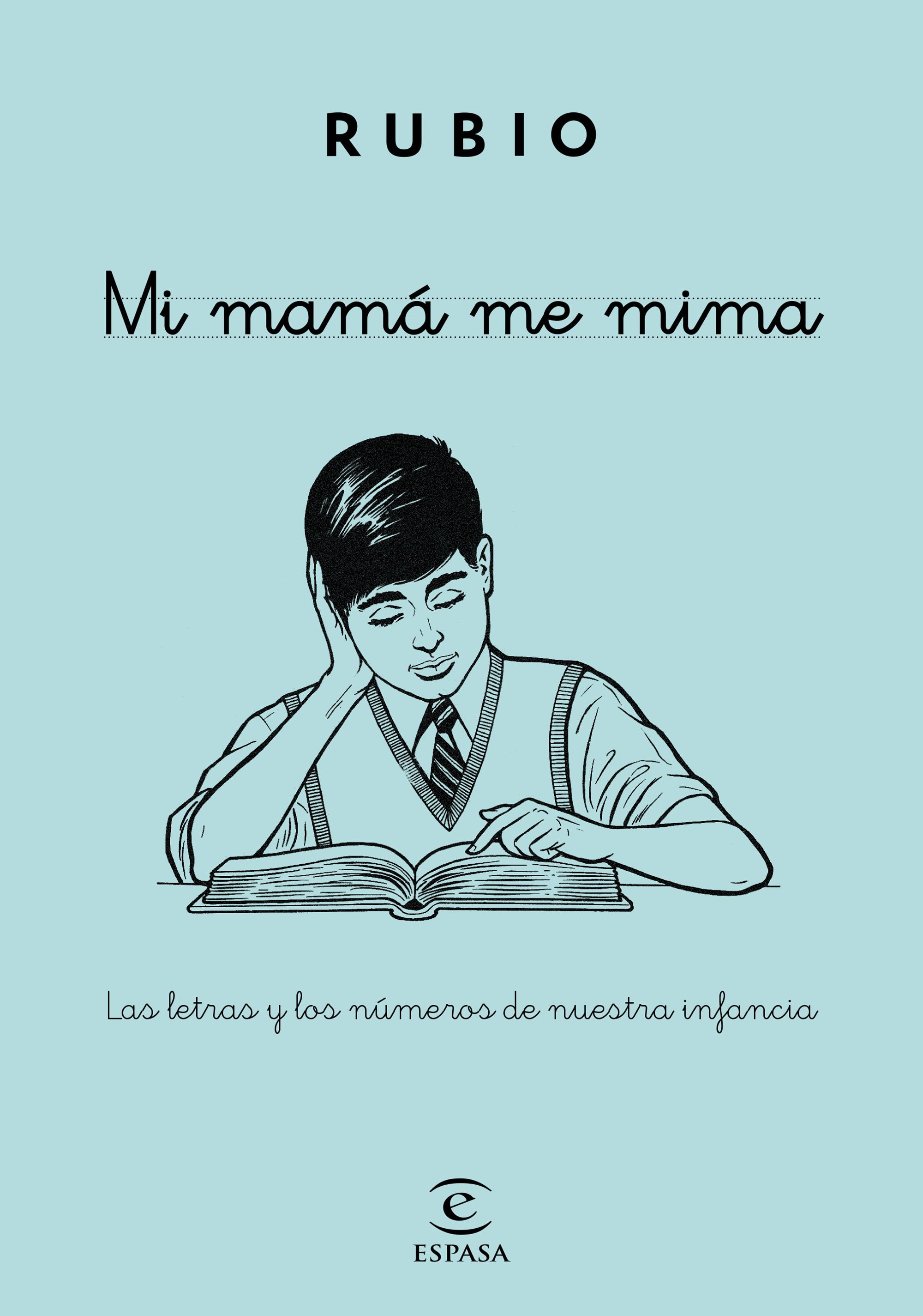 Mi mamá me mima by Rubio | Goodreads
