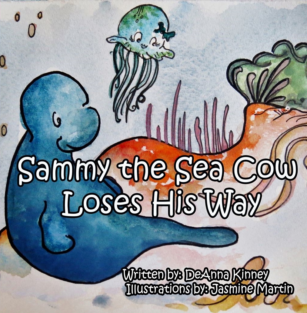 Sammy the Sea Cow Loses His Way (Sammy, #3) by DeAnna Kinney | Goodreads