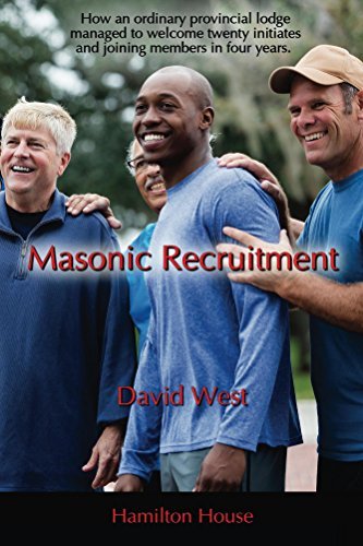 Masonic Recruitment by David J. West | Goodreads