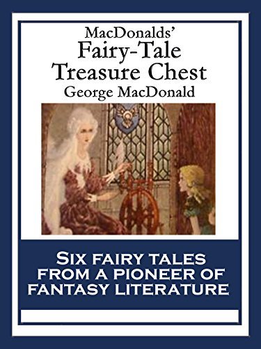 MacDonalds’ Fairy-Tale Treasure Chest: The Princess and the Goblin; The ...