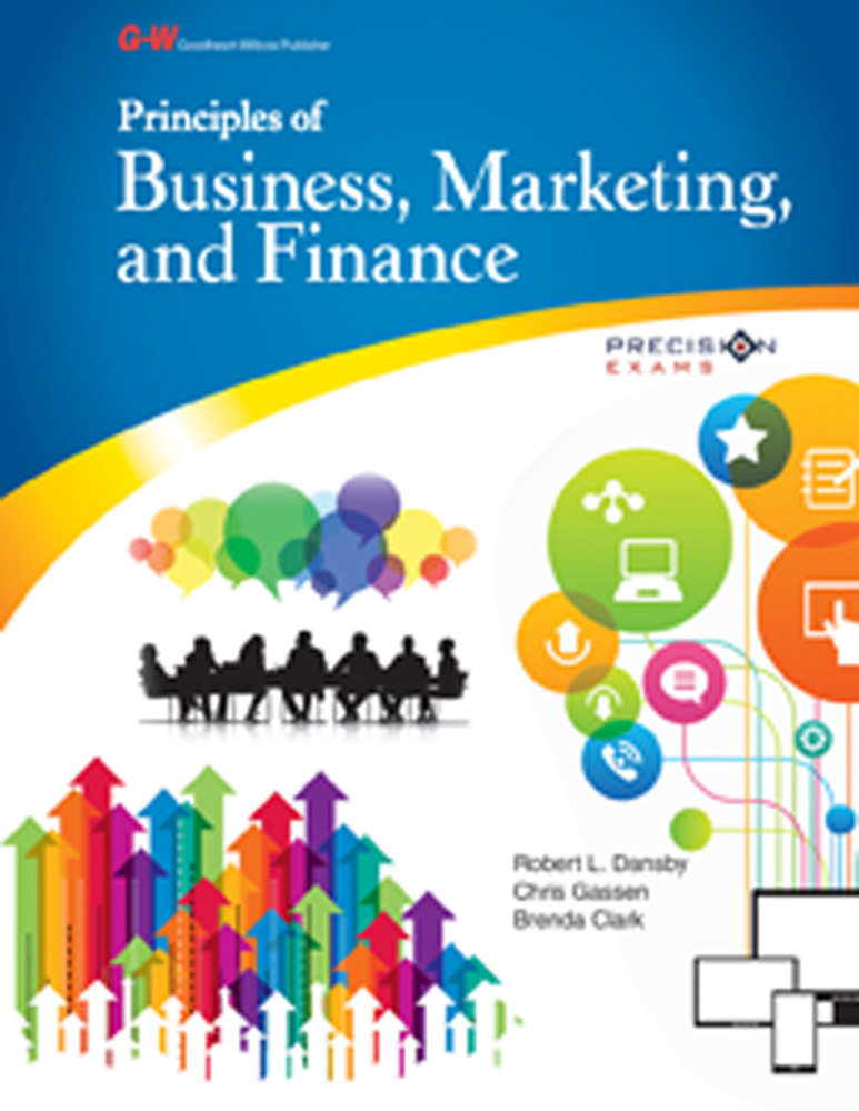 Principles of Business, Marketing, and Finance by Robert L. Dansby ...