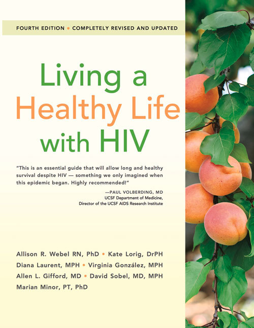 Living a Healthy Life with HIV by Allison Webel | Goodreads
