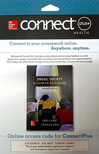 Connect Access Card for Drugs, Society, and Human Behavior by Carl L ...
