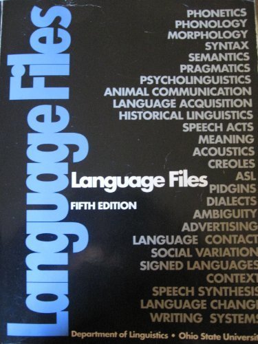 Language files: Materials for an introduction to language by The Ohio ...