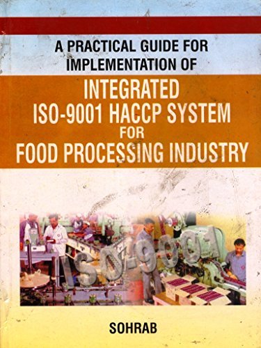 A Practical Guide for Implementation of Integrated ISO 9001 ; HACCP ...