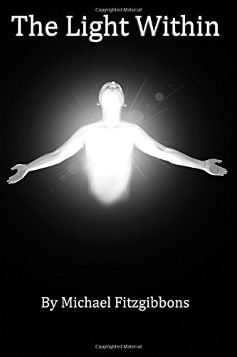 The Light Within by Michael Fitzgibbons | Goodreads