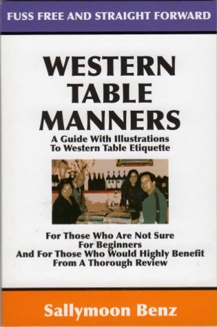 Western Table Manners by Sallymoon Benz | Goodreads