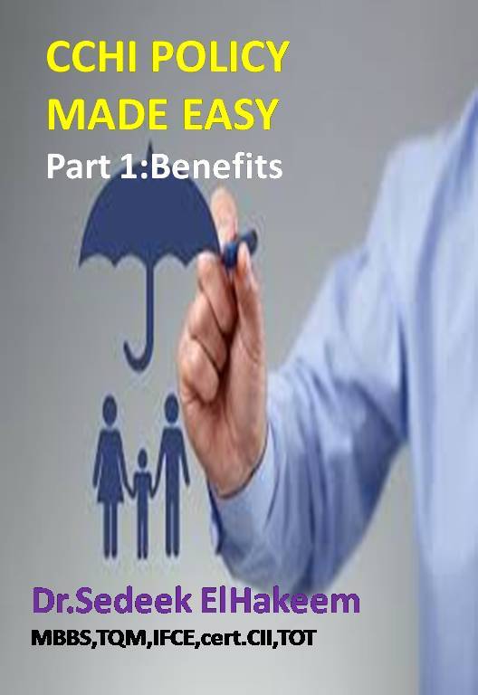 CCHI POLICY MADE EASY Part 1:Benefits by صديق الحكيم | Goodreads