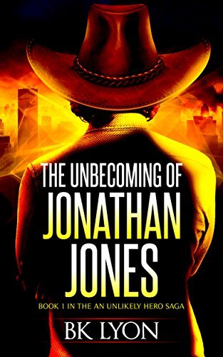 The Unbecoming of Jonathan Jones by B.K. Lyon | Goodreads