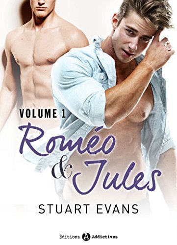 Roméo et Jules - 1 (French Edition) by Stuart Evans | Goodreads