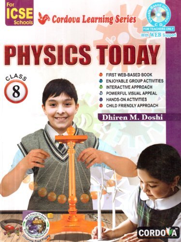 ICSE Physics Today Class - 8 by Dhiren M. Doshi | Goodreads