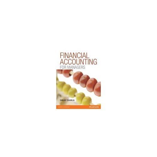Financial Accounting for Managers by Sanjay Dhamija | Goodreads