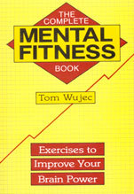 The Complete Mental Fitness Book by Tom Wujec | Goodreads