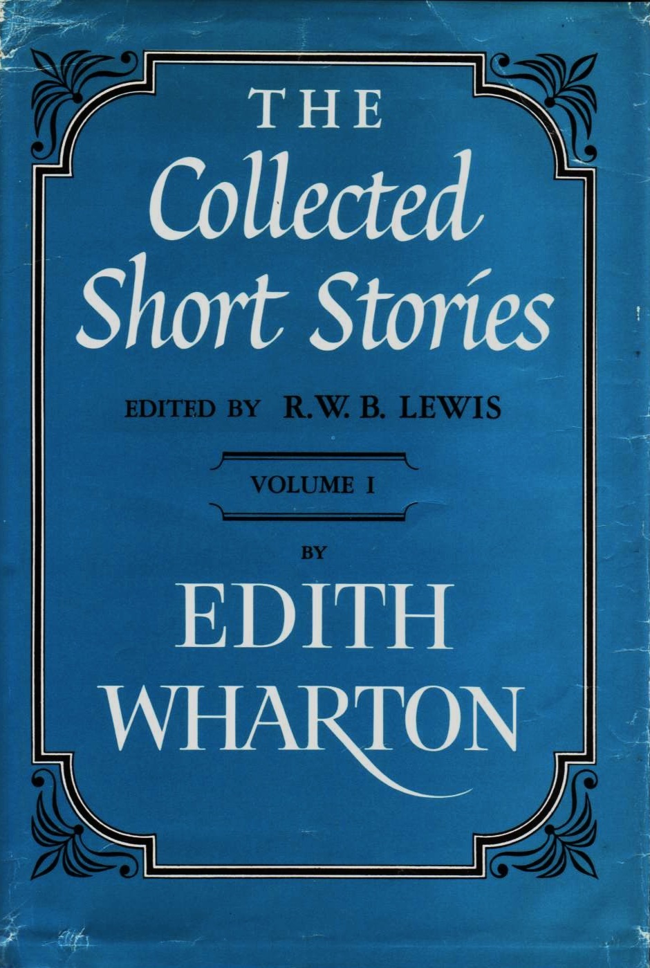 The Collected Short Stories, Vol. I by Edith Wharton | Goodreads