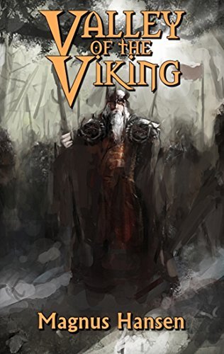 Valley of the Viking (V for Viking Saga Book 3) by Magnus Hansen ...