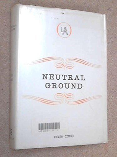 Neutral Ground (Portway Reprints) by Helen Corke | Goodreads