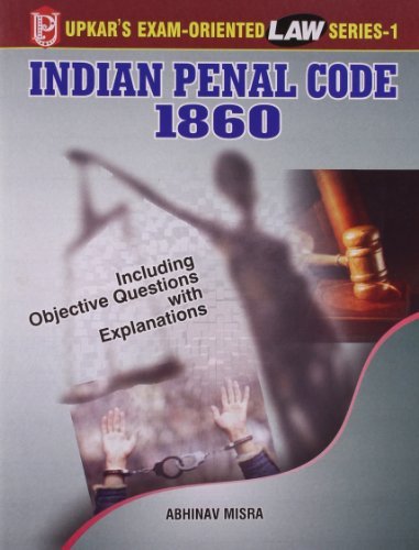 Law Series 1-Indian Penal Code - 1860 by Abhinav Misra | Goodreads