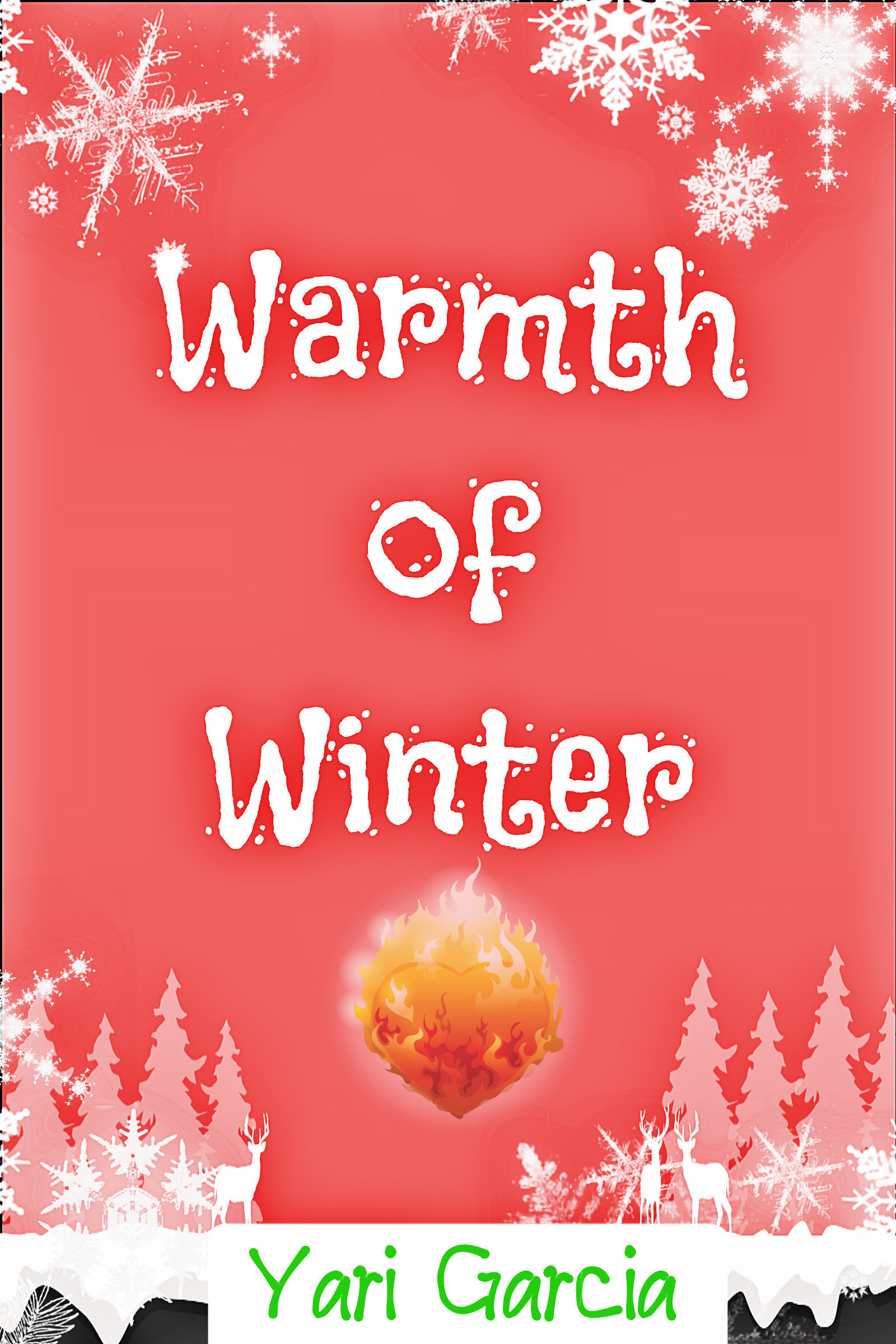 Warmth of Winter by Yari Garcia | Goodreads