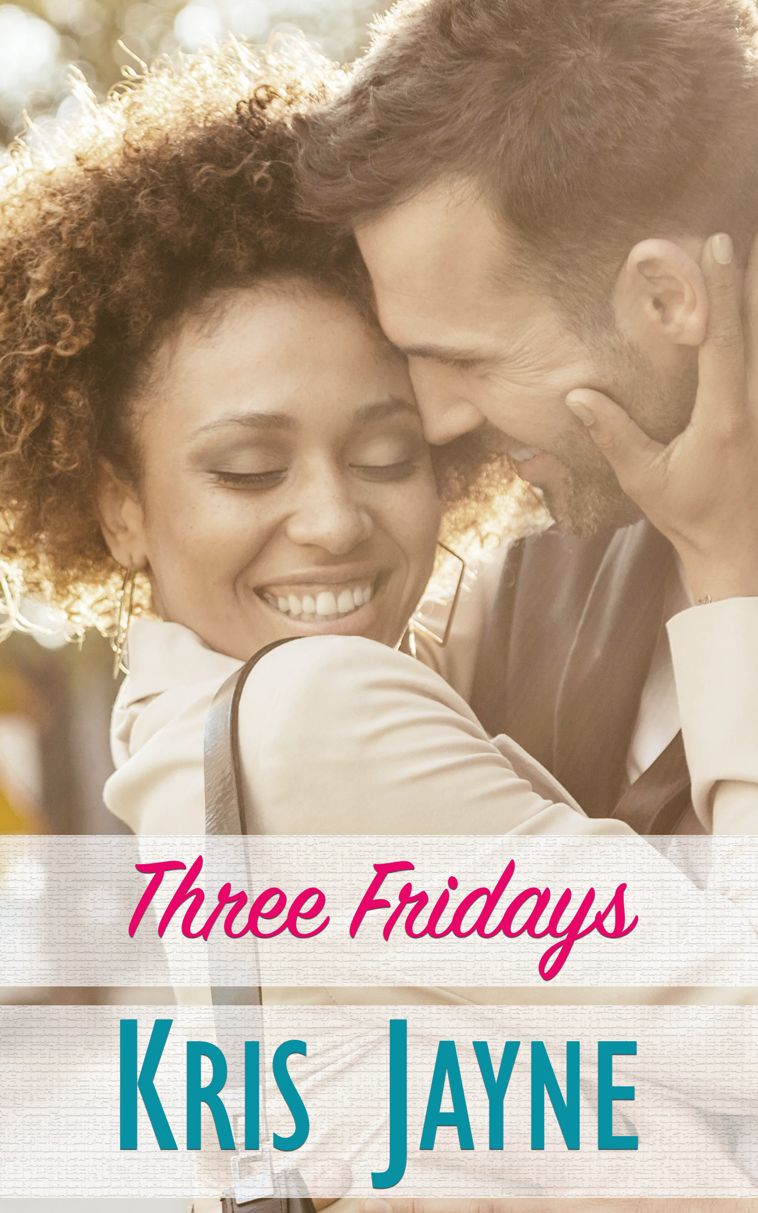 Three Fridays by Kris Jayne | Goodreads