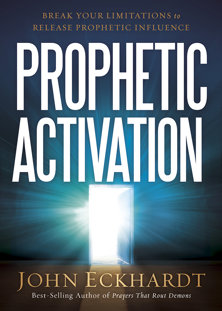 Prophetic Activation: Break Your Limitation to Release Prophetic ...