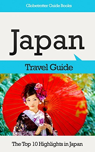 Japan Travel Guide: The Top 10 Highlights in Japan by Marc Cook | Goodreads