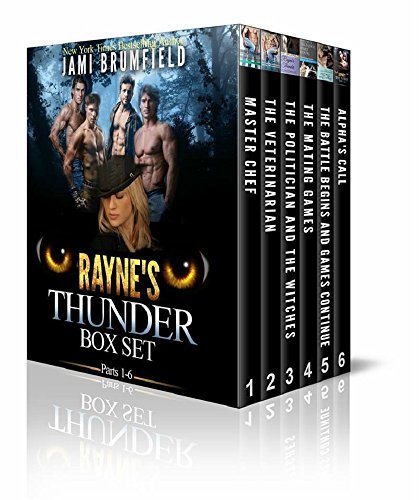 Rayne's Thunder : The Complete Shifter Romantic Serial by Jami ...