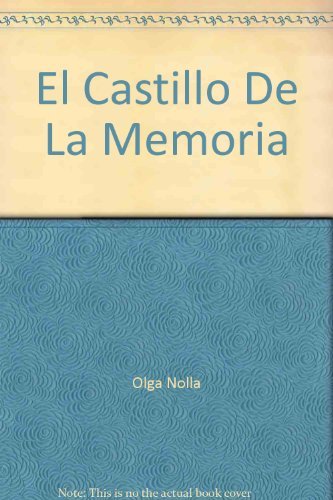 El castillo de la memoria by Olga Nolla | Goodreads
