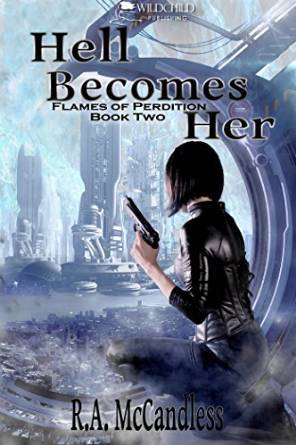 Hell Becomes Her by R.A. McCandless | Goodreads