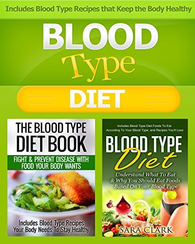Blood Type Diet: A 2-Book Bundle by The Foodies 101 Professional Group ...