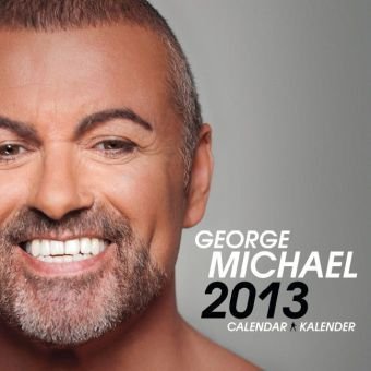 George Michael - 2013 Calendar by George Michael | Goodreads