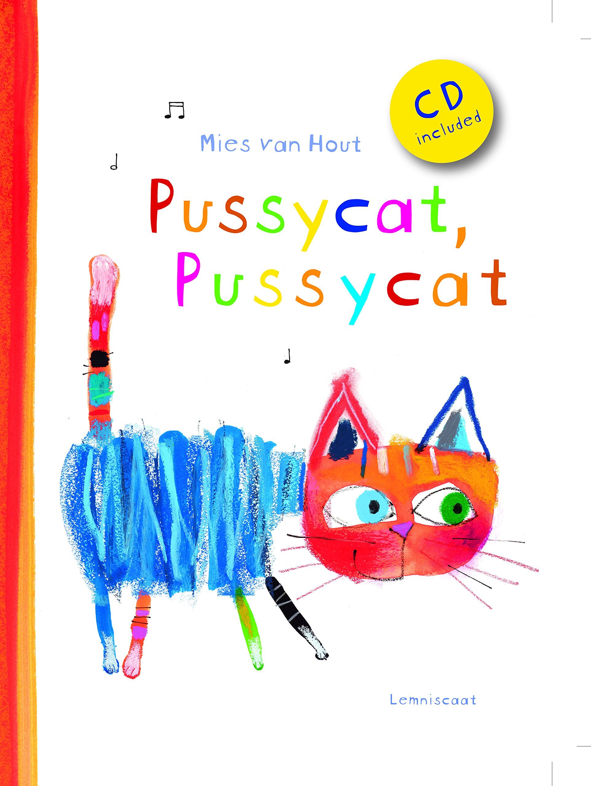 Pussycat, Pussycat by Mies van Hout | Goodreads