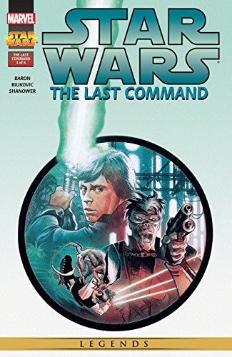 Star Wars: The Last Command (1997-1998) #4 (of 6) by Mike Baron | Goodreads