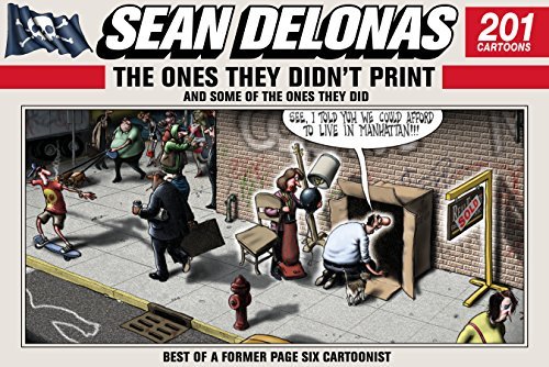 Sean Delonas: The Ones They Didn't Print and Some of the Ones They Did ...