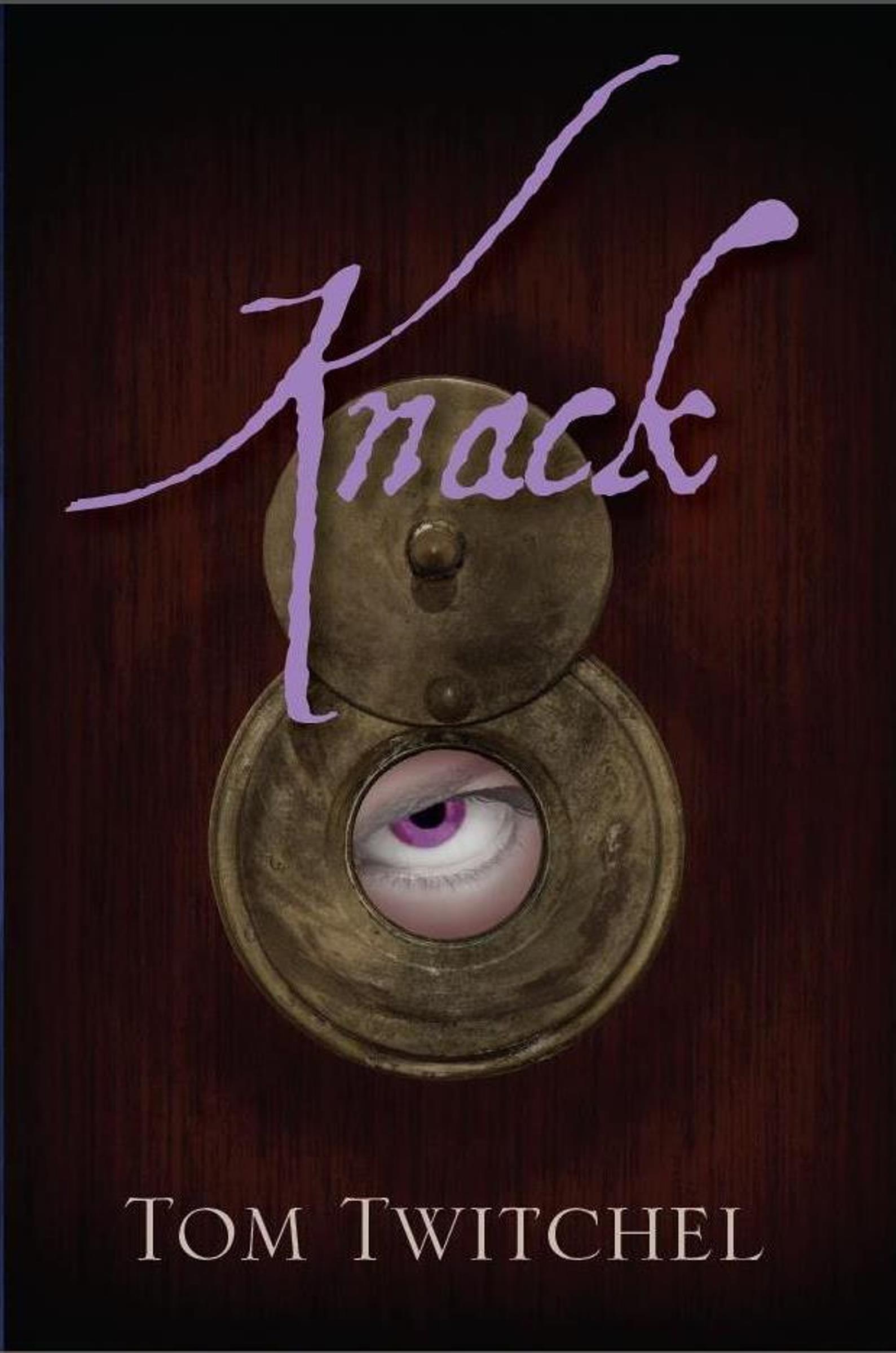 Knack by Tom Twitchel | Goodreads