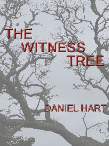 The Witness Tree by Daniel Hart | Goodreads