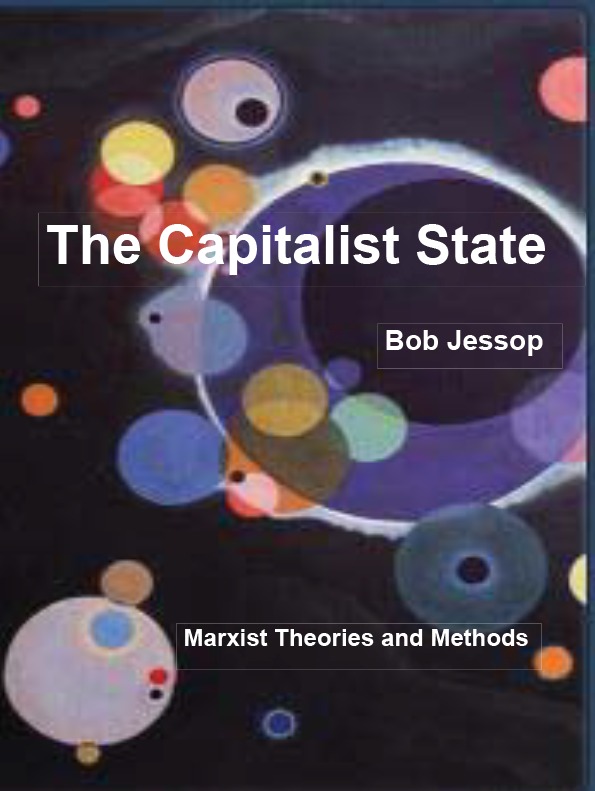 The Capitalist State by Bob Jessop | Goodreads