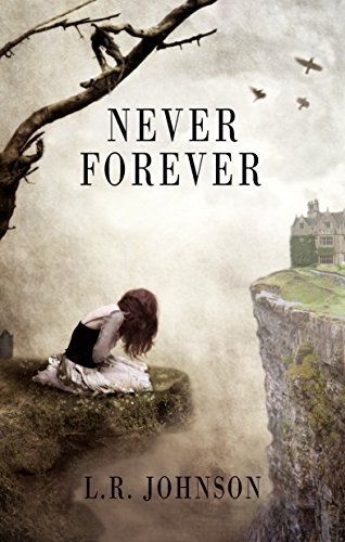 Never Forever by L.R. Johnson | Goodreads