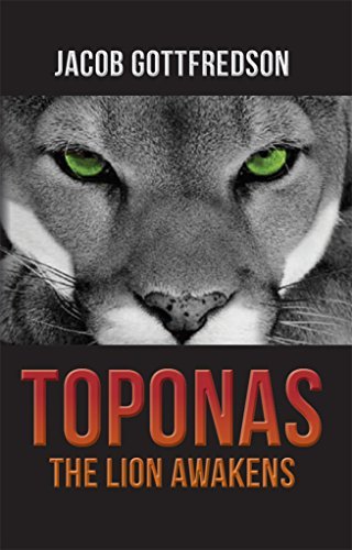 TOPONAS The Lion Awakens by Jacob Gottfredson | Goodreads