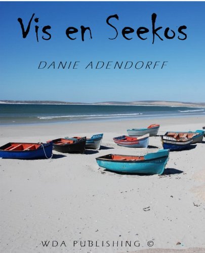 Vis en Seekos Resepte by Danie Adendorff | Goodreads