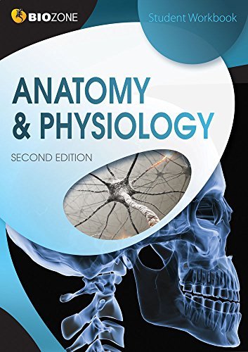 BIOZONE Anatomy & Physiology- Student Edition by Tracey Greenwood ...