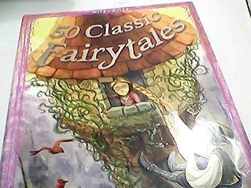 50 Classic Fairy Tales by Victoria Parker | Goodreads