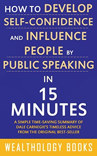 How to Develop Self Confidence and Influence People by Public Speaking ...