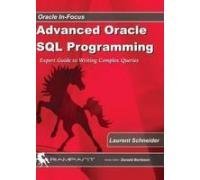 Advanced Oracle Sql Programming by Laurent Schneider | Goodreads