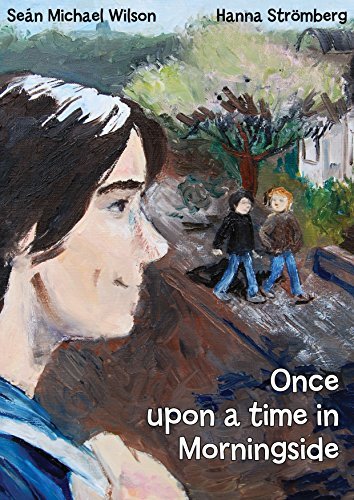 Once Upon A Time in Morningside by Sean Michael Wilson | Goodreads