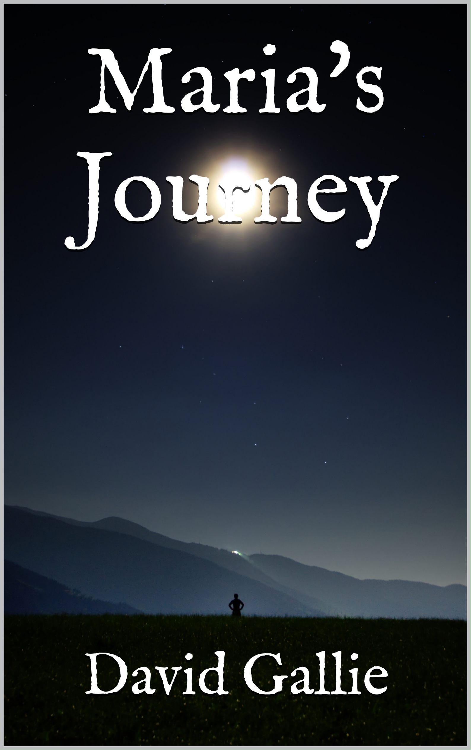 Maria's Journey by David Gallie | Goodreads