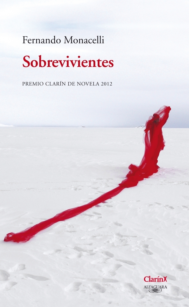 Sobrevivientes by Fernando Monacelli | Goodreads